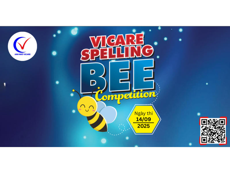 SỰ KIỆN LỚN NHẤT TRONG NĂM - CUỘC THI VICARE SPELLING BEE 2025 CHÍNH ...